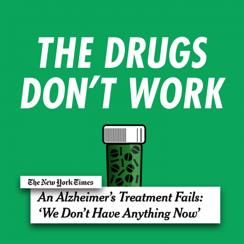 The drugs don't work. - Food for the Brain
