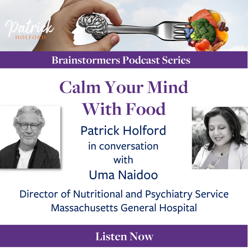 Brainstormer Podcasts - Patrick Holford | Food for the Brain